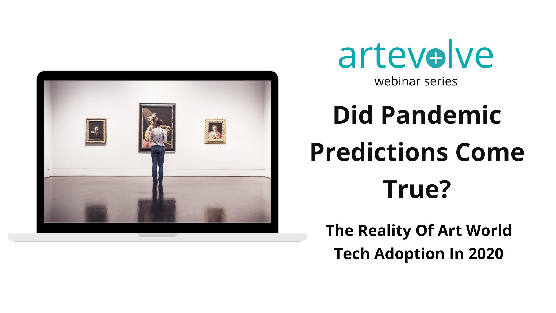 Did Pandemic Predictions Come True? The Reality Of Art World Tech ...