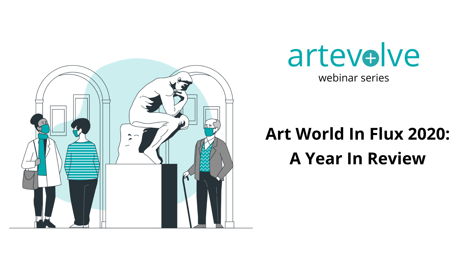Art World In Flux 2020: A Year in Review (Recording + Highlights ...